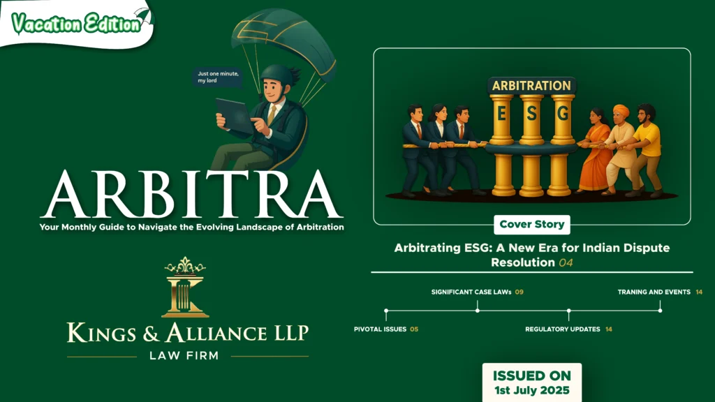 ARBITRA July 2025 – Your Monthly Guide to Navigate the Evolving ...