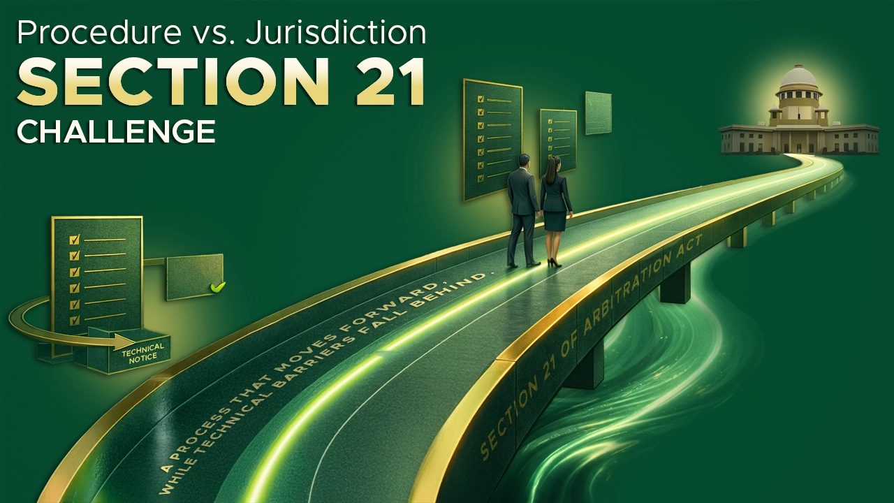 Arbitration Beyond Formalities: Supreme Court clarifies Section 21 and ...